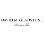 Law Offices of David M. Gladstone, P.C. Law Firm Profile | BCGSearch.com